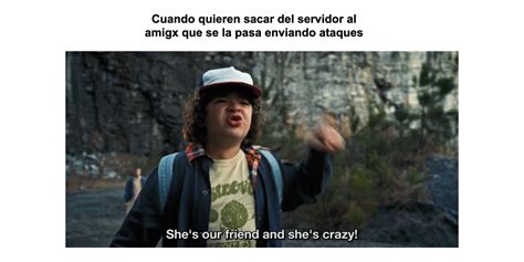 Shes Our Friend And Shes Crazy Animated  Maker Piñata Farms The