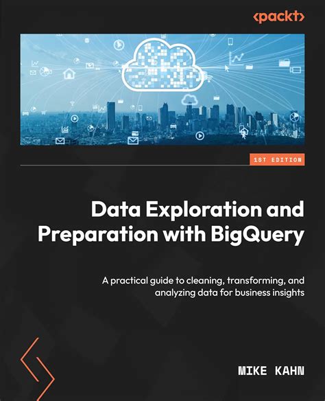 Amazon Data Exploration And Preparation With Bigquery A Practical