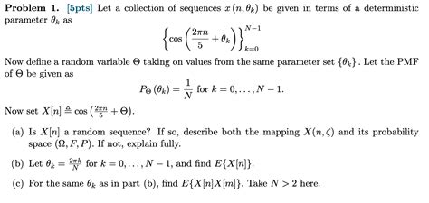 Problem Pts Let A Collection Of Sequences Chegg