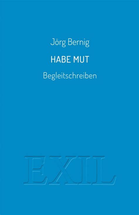 Bernig Habe Mut
