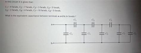 Solved In This Circuit It Is Given That C Farads C Chegg