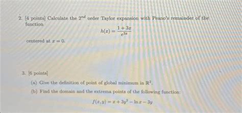 Solved 2a 4 Points Calculate The Second Order Taylor