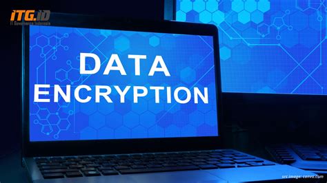 Mengapa Enkripsi Data Penting? Berguna Melindungi Informasi Anda - ITGID | IT Governance Indonesia