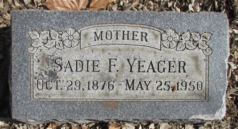Sadie Florence Burdin Yeager 1876 1950 Find A Grave Memorial