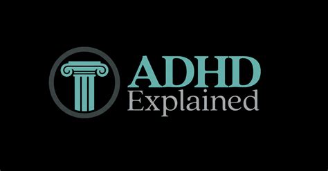 Adhd Explained