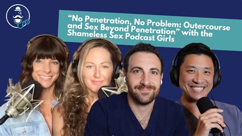 No Penetration No Problem Outercourse And Sex Beyond Penetration