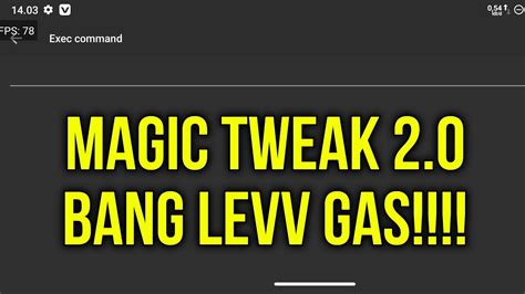 Gas Non Root Module Bang Levv Magic Tweak Terbaru Youtube