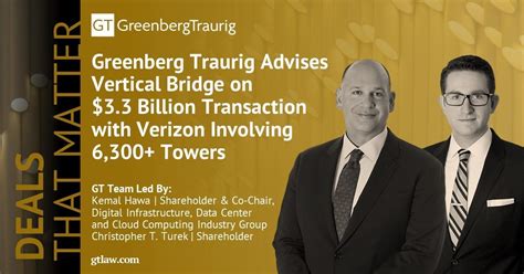 Greenberg Traurig Advises Vertical Bridge On 33 Billion Transaction
