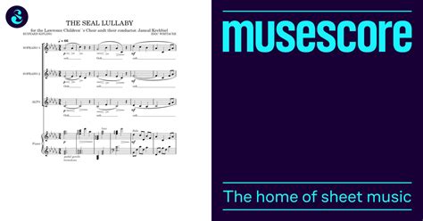 The Seal Lullaby Eric Whitacre Sheet Music For Piano Synthesizer