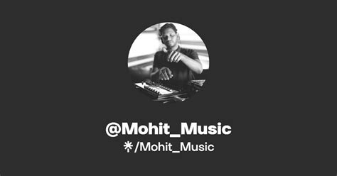 Mohit Music Linktree