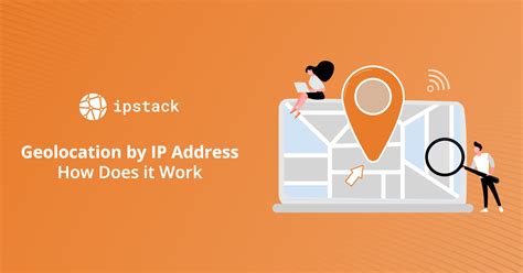 Geolocation By Ip Address How Does It Work Ipstack