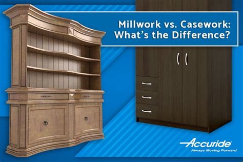 What Makes Millwork Different From Casework Reasons To Consider