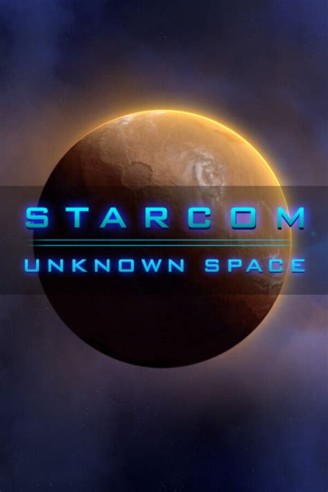 Starcom Unknown Space Guide And Walkthrough Giant Bomb