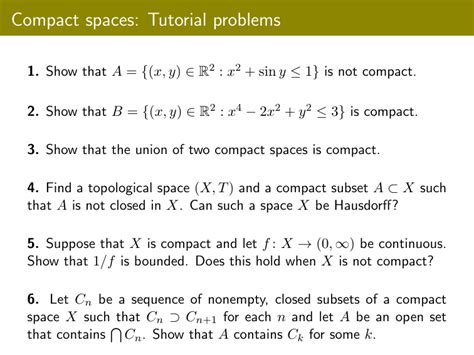Compact Spaces Tutorial Problems