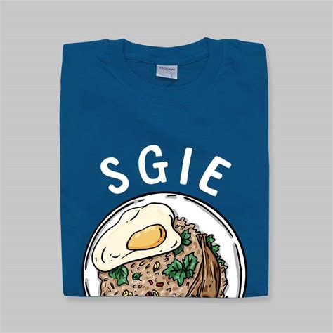 Jual Aloomni Kaos Sgie Sego Goreng Iwak Endog Shopee Indonesia