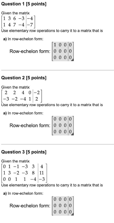 Solved Question 1 5 Points Given The Matrix 1 3 6 3 4 1 4