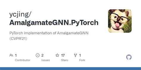 Github Ycjingamalgamategnnpytorch Pytorch Implementation Of