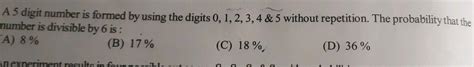 a 5 digit number is formed by using the digits 0 1 2 3 4 and 5 without