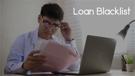 Loan Blacklist Loan Youtube