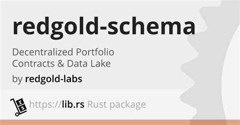 redgold schema — 未监管的金融，用rust编写 lib rs