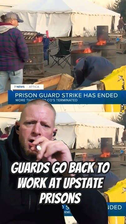 Nysdoccs Prison Guards Go Back To Work Ending Strike Streets News Culture Crime Currentevents