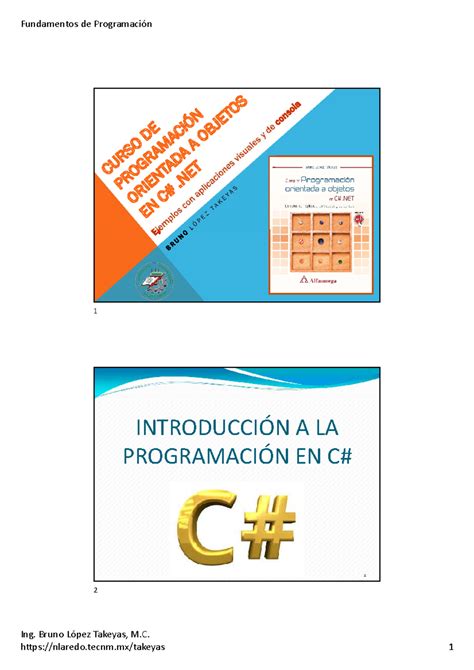 El Lenguaje C Sharp Ing Bruno López Takeyas M IntroducciÓn A La