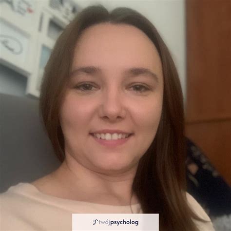 Mgr Justyna Adamczewska Nowacka Psycholog