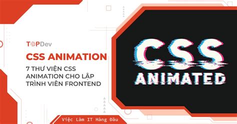 7 Thư Viện Css Animation Cực Hay Cho Lập Trình Viên Frontend
