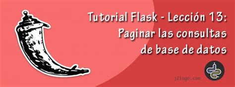 tutorial flask lección 13 paginar las consultas de base de datos