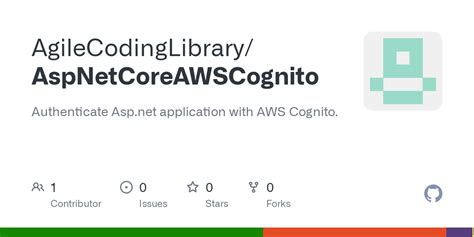 GitHub AgileCodingLibrary AspNetCoreAWSCognito Authenticate Asp Net Application With AWS Cognito