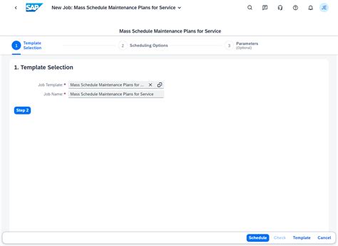 Solved Job Template In Mass Schedule Maintenance Plans Sap Community