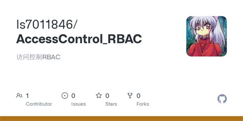 Github Ls7011846 Accesscontrol Rbac 访问控制rbac