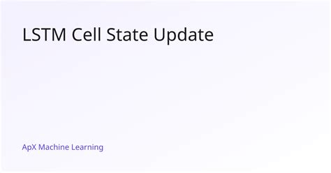 Lstm Cell State Update