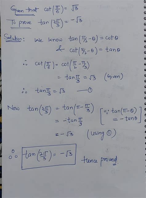 [solved] Given That Cot Pi 6 Sq Root 3 Use Trigonometric Expression