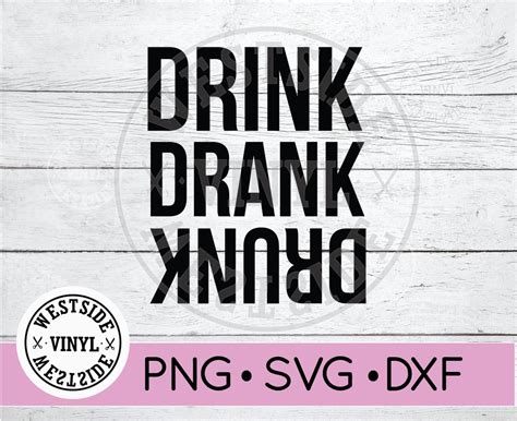 Drunk Svg File Svg Files Svg Digital Downloads Drink Drank