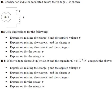 Solved II Consider An Inductor Connected Across The Voltage Chegg