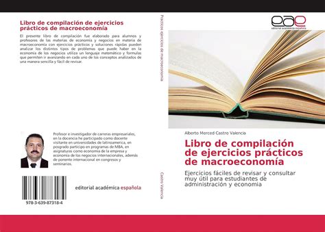 Libro De Compilación De Ejercicios Prácticos De Macroeconomía Ejercicios Fáciles De Revisar Y