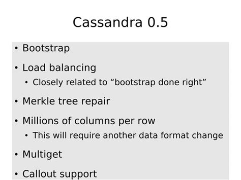 Cassandra Roadmap Ppt