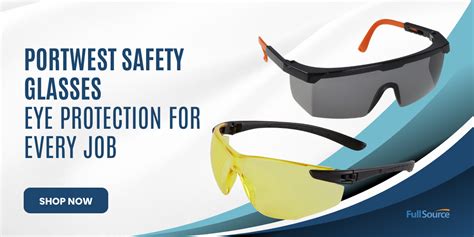 Why Safety Glasses Are Necessary What You Need To Know Full Source Blog