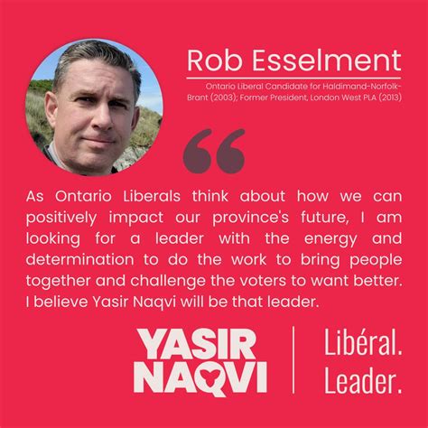Yasir Naqvi 🇨🇦 On Linkedin Rob Esselment Has Worked Hard For The Ontario Liberal Party As A Past…