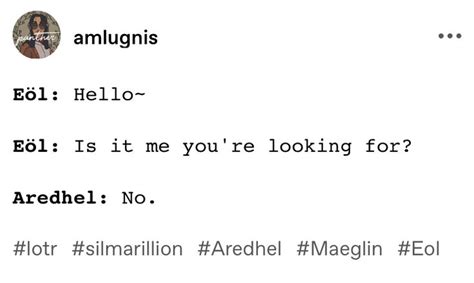 Eol King Of Gaslighting Lotr Funny Lotr Tolkien Hobbit