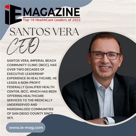 Santos Vera Ceo Of Imperial Beach Community Clinic Top 10 Healthcare
