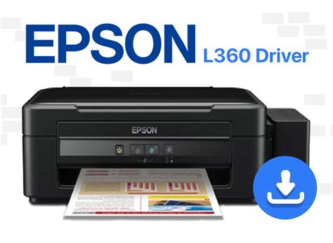 Epson L360 Driver Download For Windows 1011