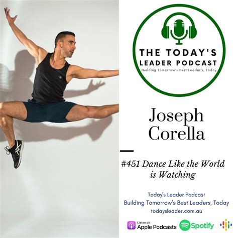 451 Joseph Corella Dance Like The World Is Watching