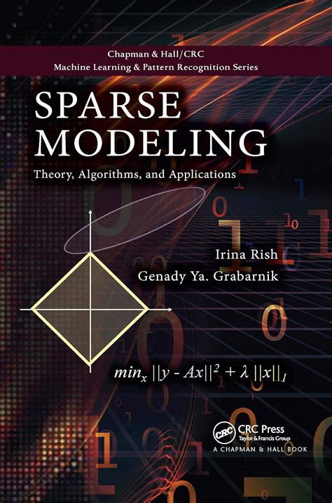 Amazon Sparse Modeling Theory Algorithms And Applications Chapman
