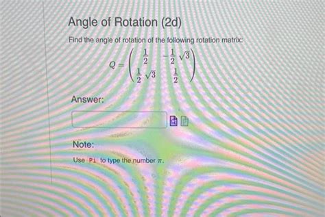 Solved Find The Angle Of Rotation Of The Following Rotation Chegg