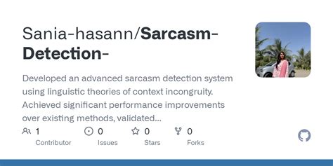 Github Sania Hasann Sarcasm Detection Developed An Advanced Sarcasm