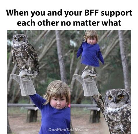 29 Funny Best Friend Memes To Honor Your Friendship Our Mindful Life