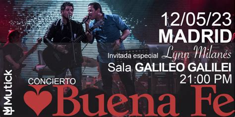 Buena Fe Artista Invitado En Madrid Mutick