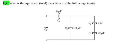 Solved What Is The Equivalent Total Capacitance Of The Chegg